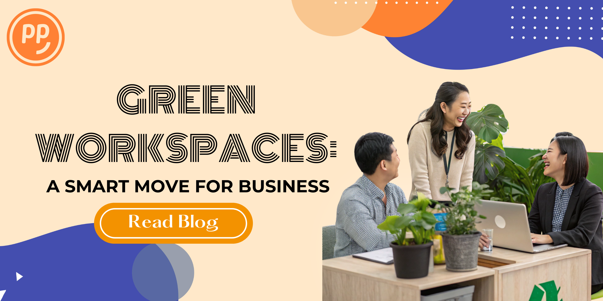 Green Workspaces: A Smart Move for Business